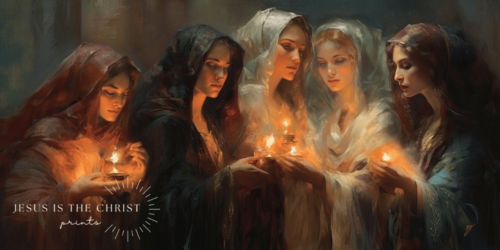 The Five Wise Virgins | Powerful Fine Artwork – Jesus is the Christ Prints